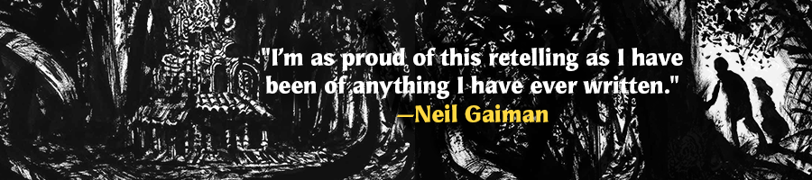 Hansel & Gretel by Neil Gaiman and Lorenzo Mattotti - Astra Publishing ...