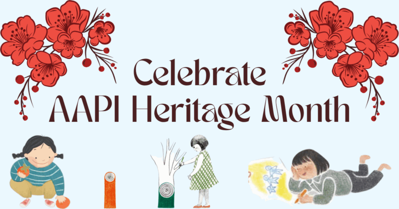 Books with AAPI Characters by AAPI Creators - Astra Publishing House